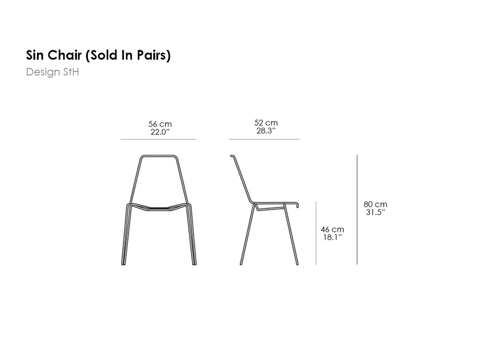 Sin Chair (Sold In Pairs)